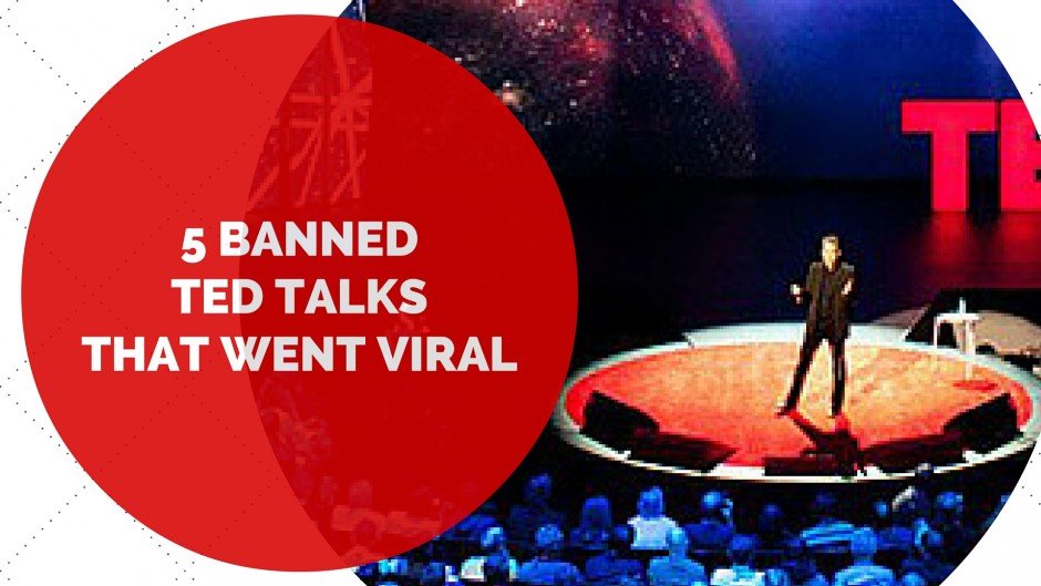 5 Banned TED Talks List: Talks That Went Viral! - Pinch Of Social
